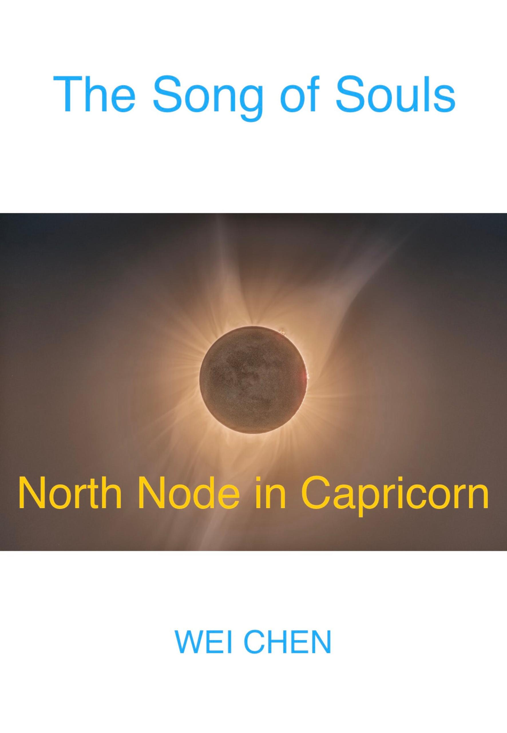 Smashwords – The Song of Souls North Node in Capricorn – a book by Chris Wei Chen