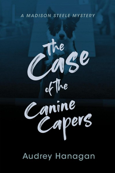Smashwords – The Case of the Canine Capers – a book by Audrey Hanagan