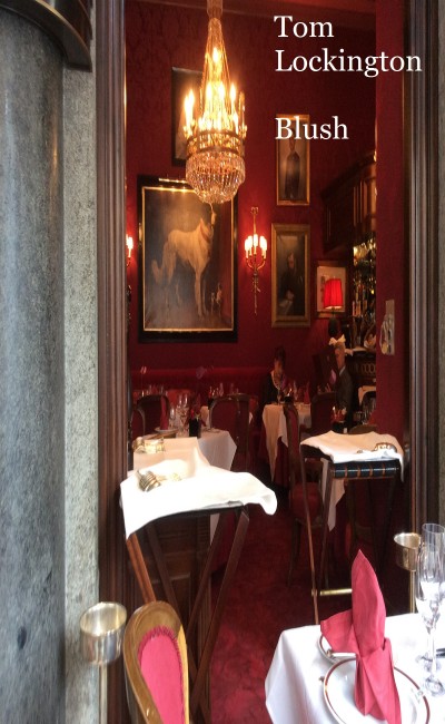 Smashwords – Blush – a book by Tom Lockington