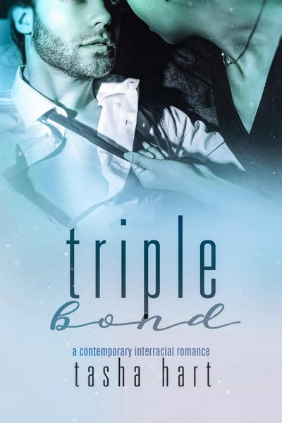 Smashwords – Triple Bond (A Contemporary Interracial Romance) – a book by Tasha Hart