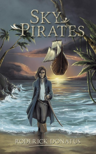 Smashwords – Sky Pirates – a book by Roderick Donatus