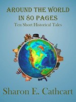 Smashwords – Around the World in 80 Pages – a book by Sharon E. Cathcart