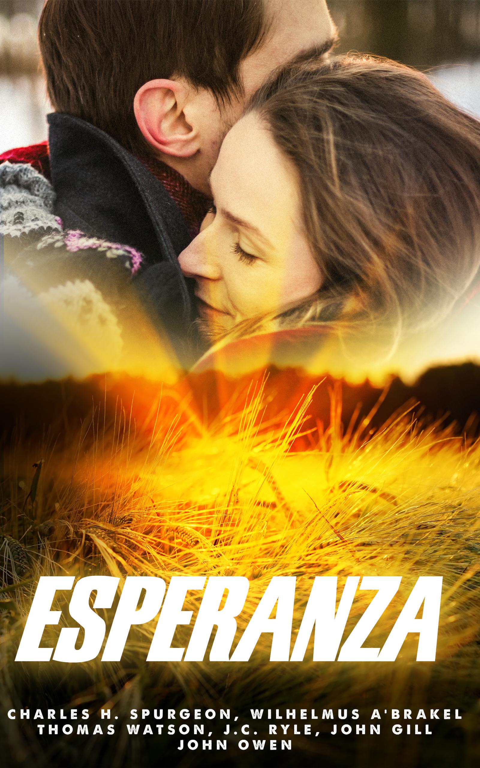 Smashwords – Esperanza – a book by Charles H. Spurgeon, Wilhelmus à ...