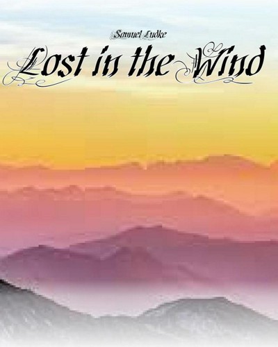 Smashwords – Lost in the Wind – a book by Samuel Ludke