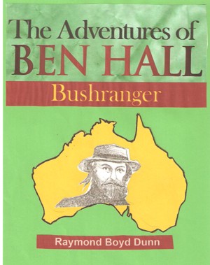 Smashwords – The Adventures of Ben Hall, Bushranger