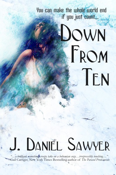 Smashwords – Down From Ten – a book by J. Daniel Sawyer