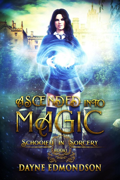 Smashwords – Ascended into Magic – a book by Dayne Edmondson