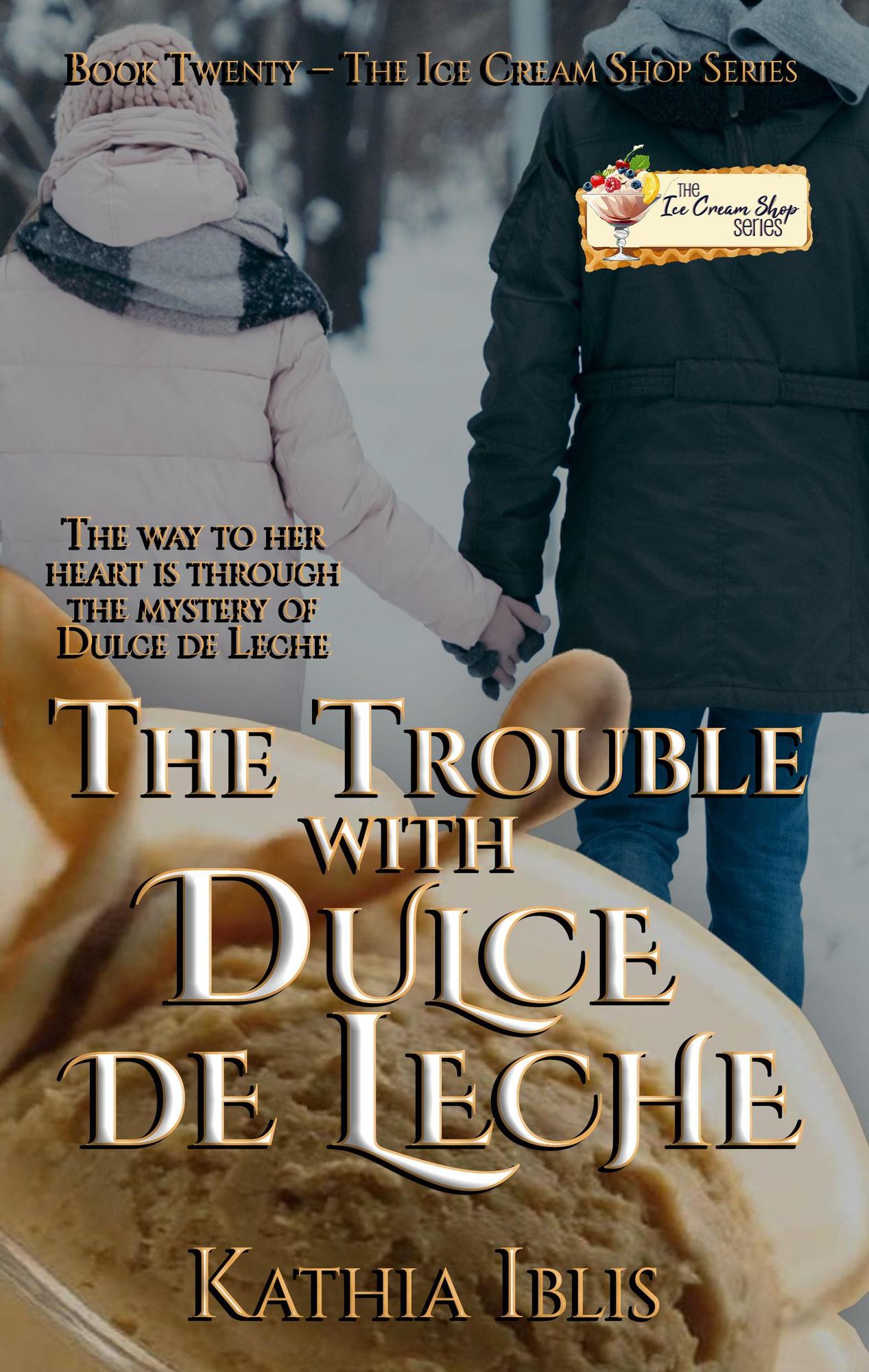 Smashwords – The Trouble with Dulce de Leche – a book by Kathia Iblis