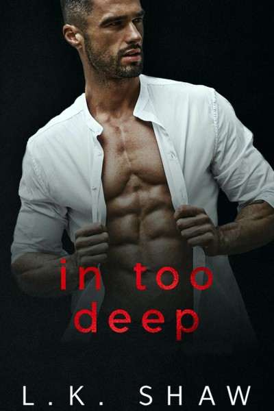 Smashwords – In Too Deep – a book by LK Shaw
