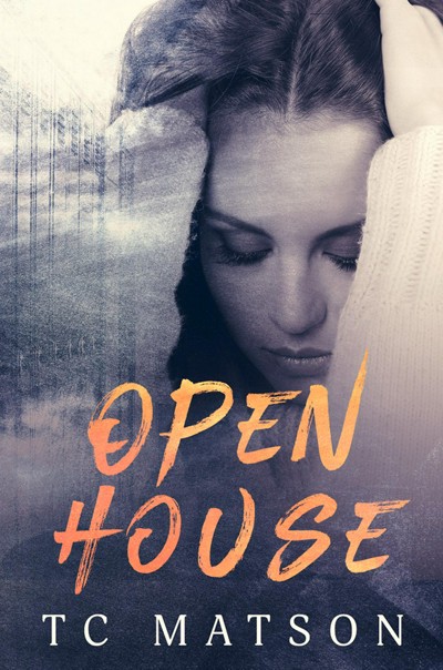 Smashwords – Open House – a book by TC Matson
