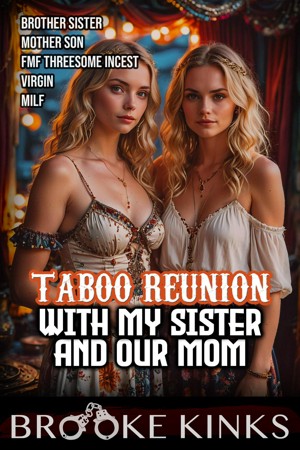 Smashwords – Taboo Reunion With My Sister and Our Mom
