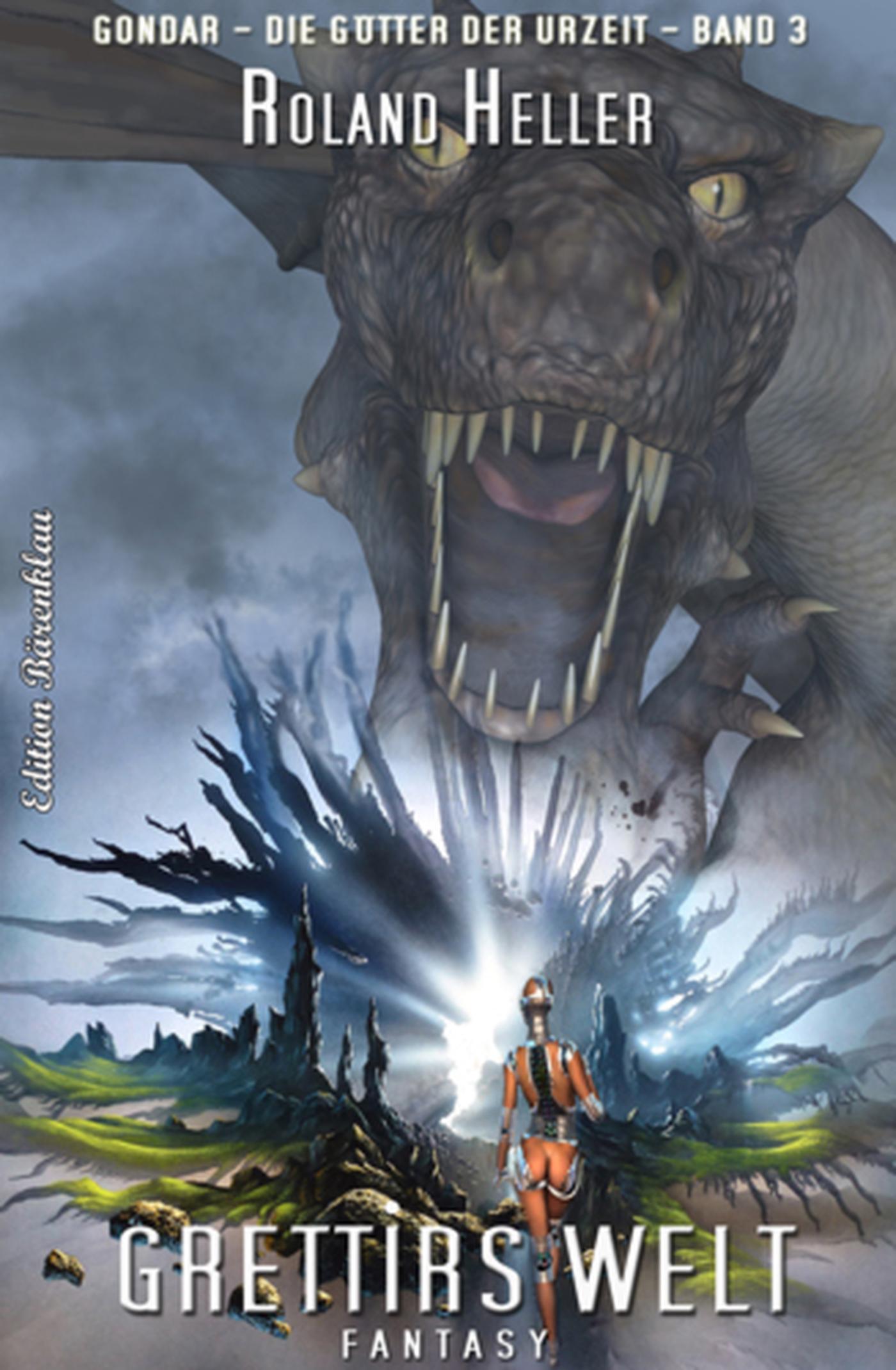 Smashwords – Grettirs Welt: Gondar #3 – a book by Roland Heller
