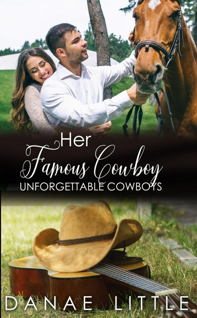 Smashwords – Her Famous Cowboy – a book by Danae Little
