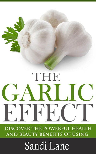 Smashwords – The Garlic Effect – a book by Sandi Lane
