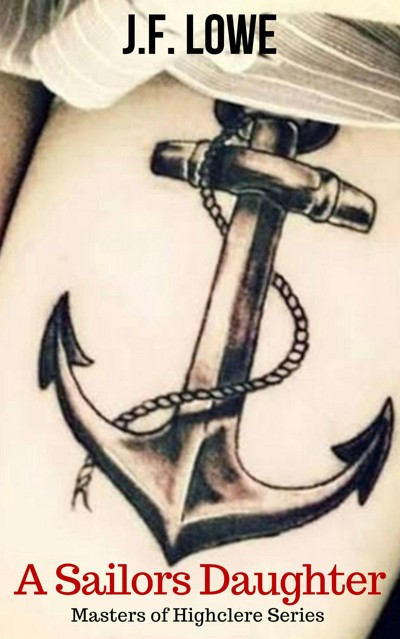 Smashwords – A Sailors Daughter – a book by J.F. Lowe