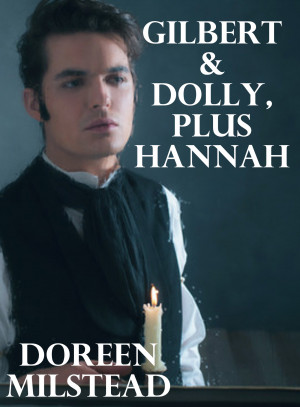 Smashwords – Gilbert & Dolly, Plus Hannah
