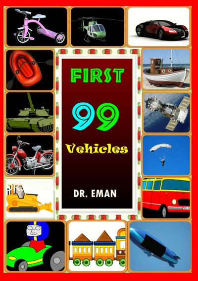Smashwords – First 99 Vehicles – a book by DR. EMAN
