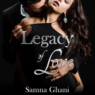 Smashwords – Legacy of Love – a book by Samna Ghani