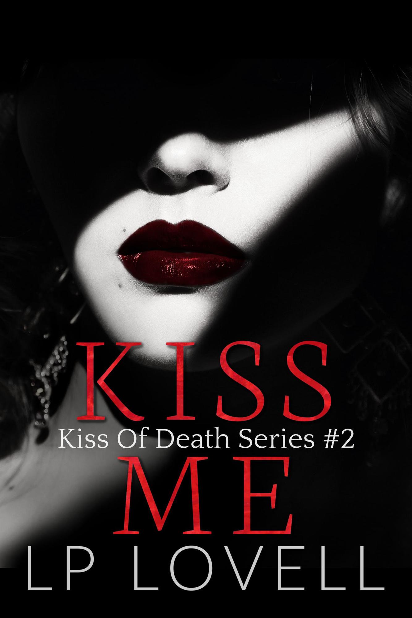 Smashwords – Kiss Me – a book by LP Lovell