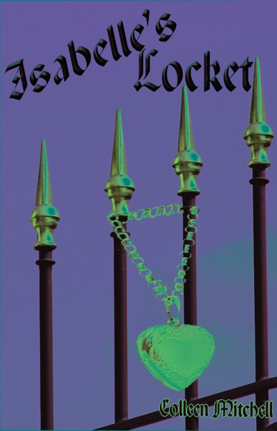 Smashwords – Isabelle's Locket – a book by Colleen Mitchell