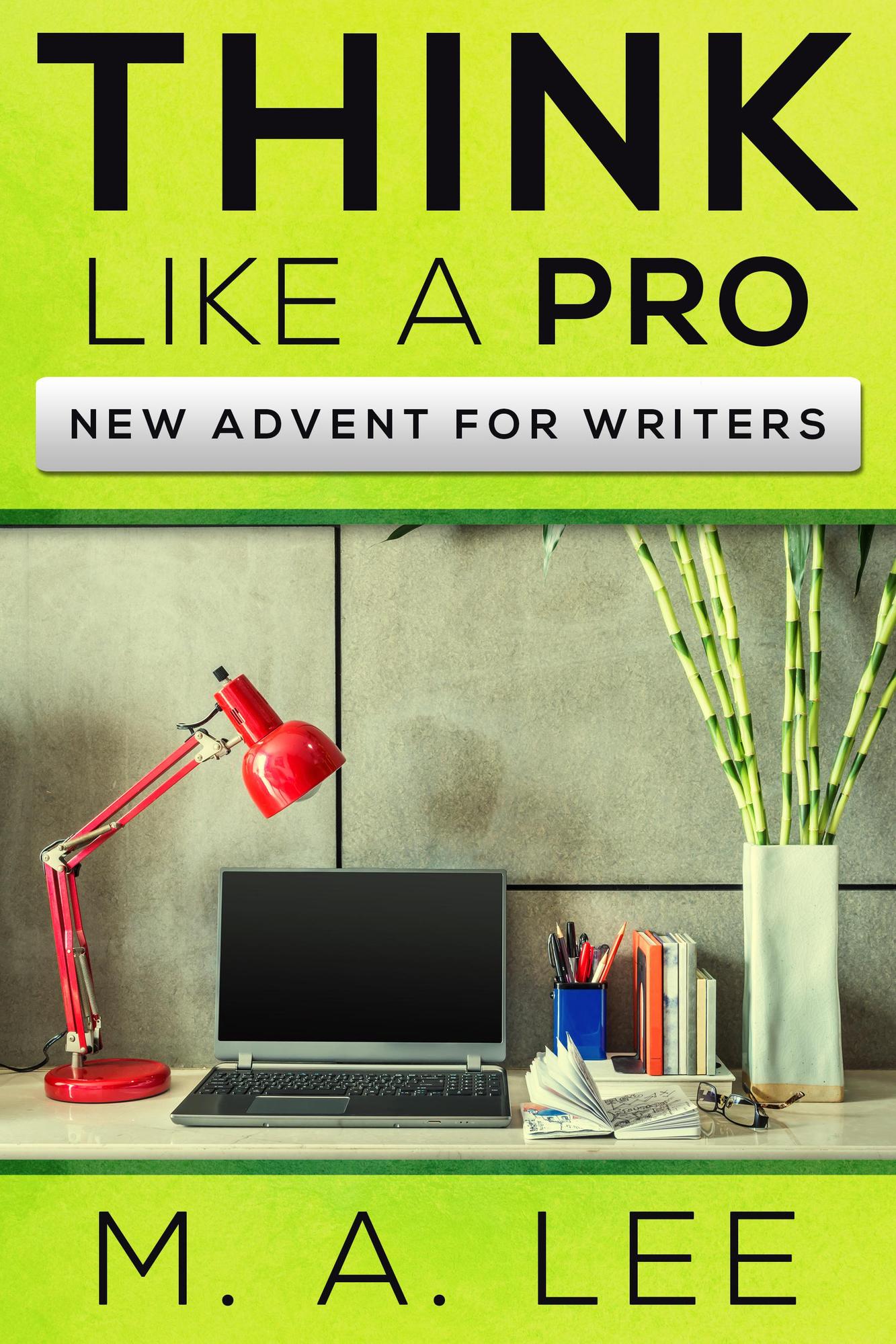 Smashwords – Think Like A Pro – a book by M.A. Lee