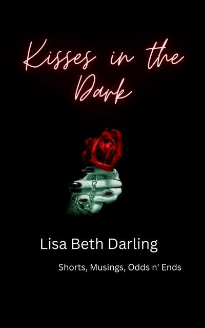 Smashwords – Kisses in the Dark – a book by Lisa Beth Darling