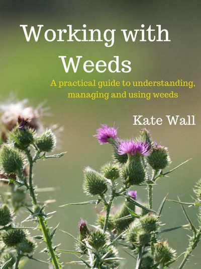 Smashwords – Working with Weeds – a book by Kate L Wall