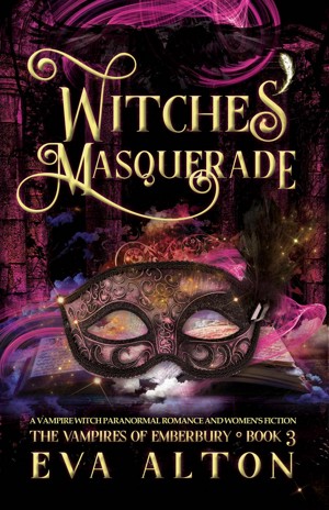 Smashwords – Witches' Masquerade: A Vampire Witch Paranormal Romance and Women's Fiction
