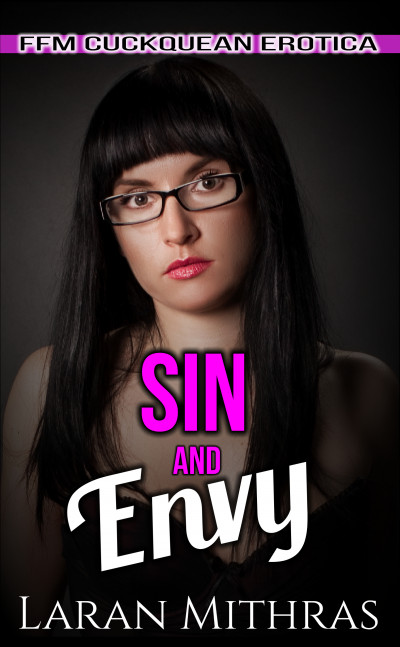 Smashwords – Sin and Envy – a book by Laran Mithras