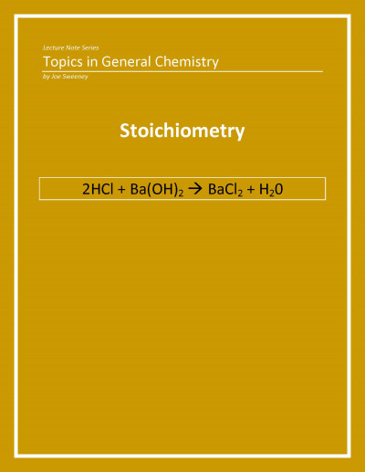 Smashwords – General Chemistry: Stoichiometry – a book by Joe Sweeney