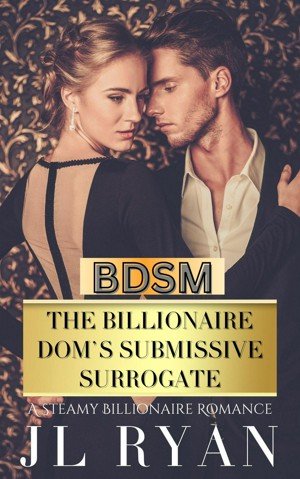 Smashwords – BDSM: The Billionaire Dom's Submissive Surrogate