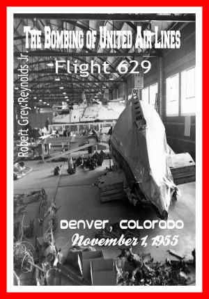 Smashwords – The Bombing of United Air Lines Flight 629 Denver ...