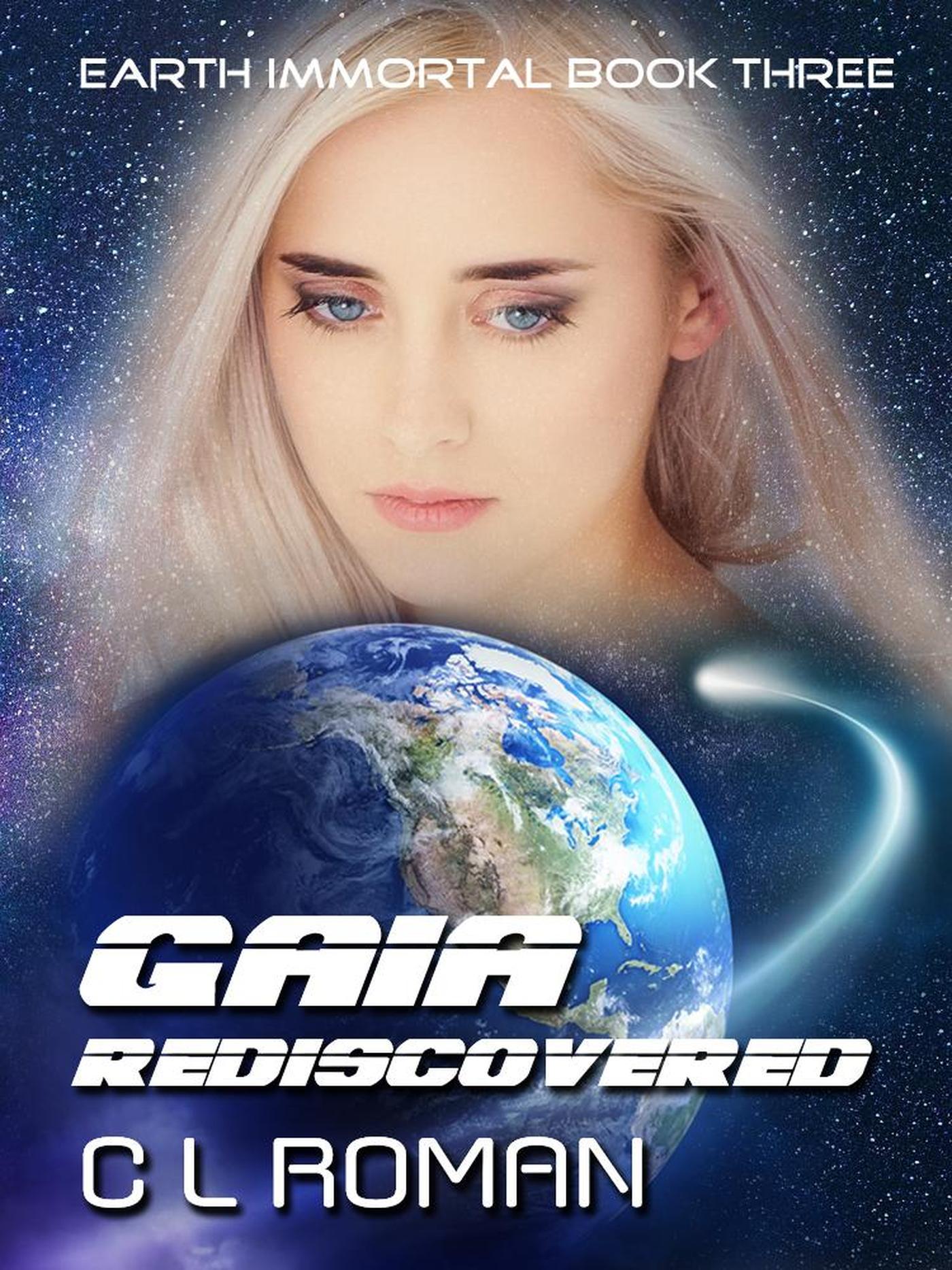 Smashwords – Gaia Rediscovered – a book by C.L. Roman