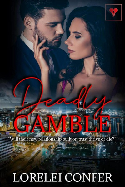 Smashwords – Deadly Gamble – a book by Lorelei Confer