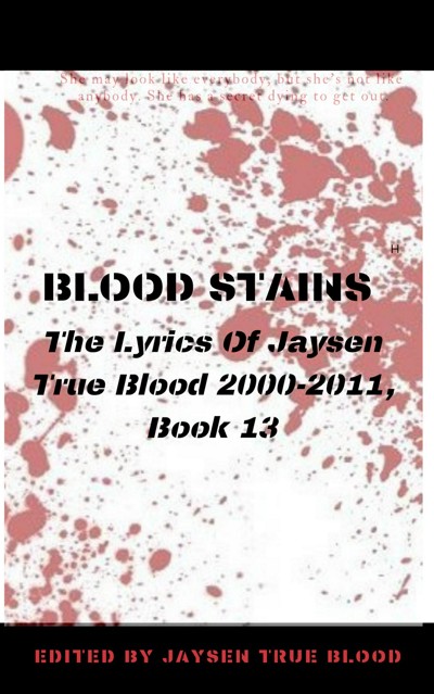 Smashwords – Blood Stains: The Lyrics Of Jaysen True Blood 2000-2011 ...