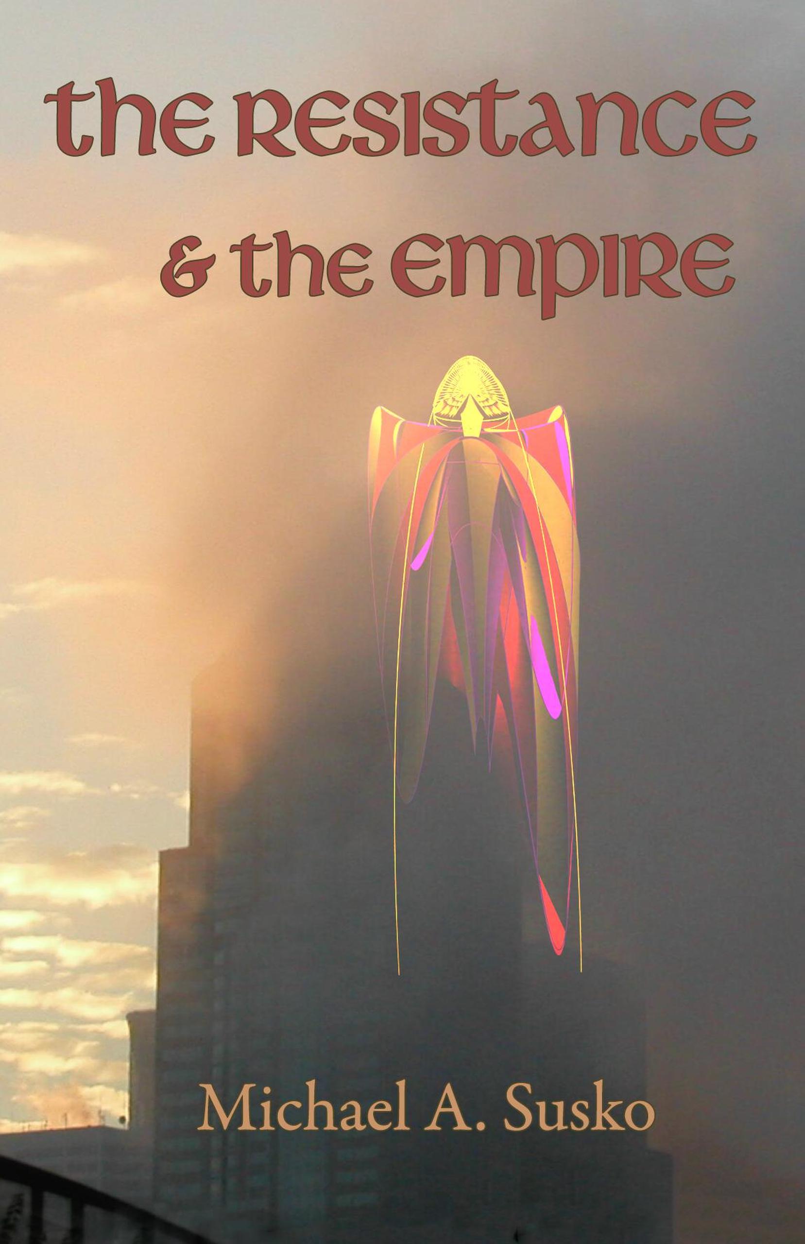 Smashwords – The Resistance & the Empire – a book by Michael A. Susko