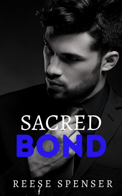 Smashwords – Sacred Bond – a book by Reese Spenser