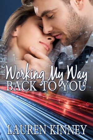 Smashwords – Working My Way Back to You
