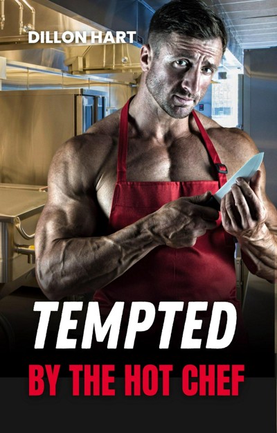 Smashwords – Tempted by the Hot Chef – a book by Dillon Hart