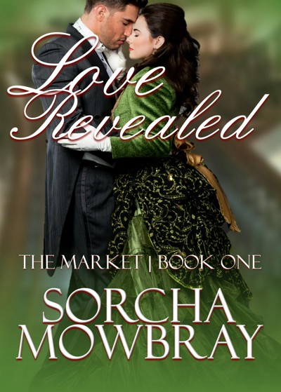 Smashwords – Love Revealed – a book by Sorcha Mowbray