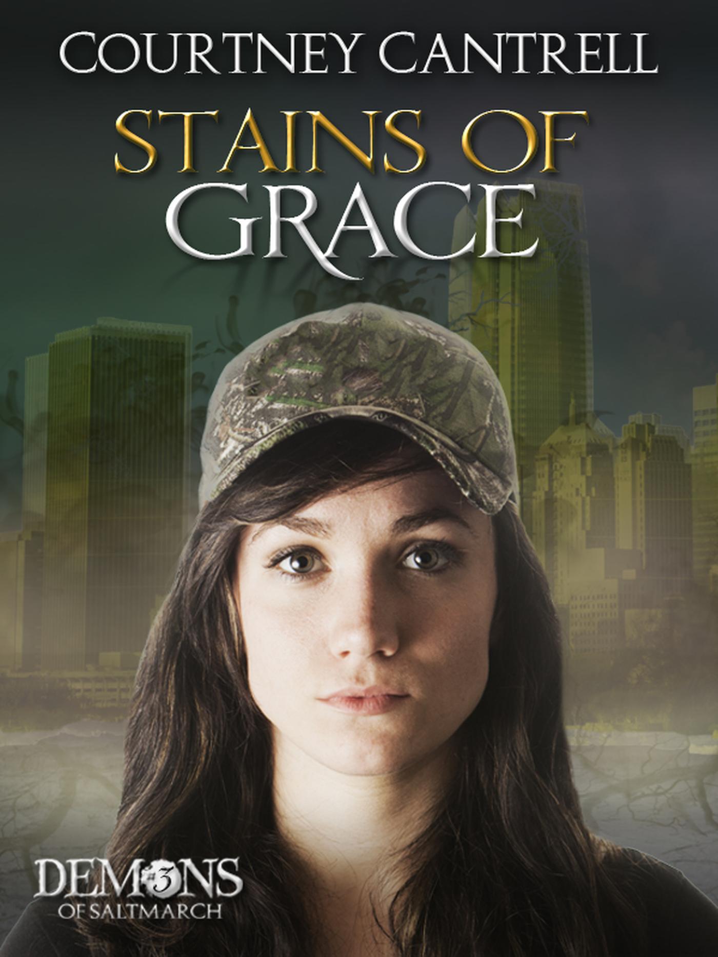 Smashwords – Stains of Grace – a book by Courtney Cantrell