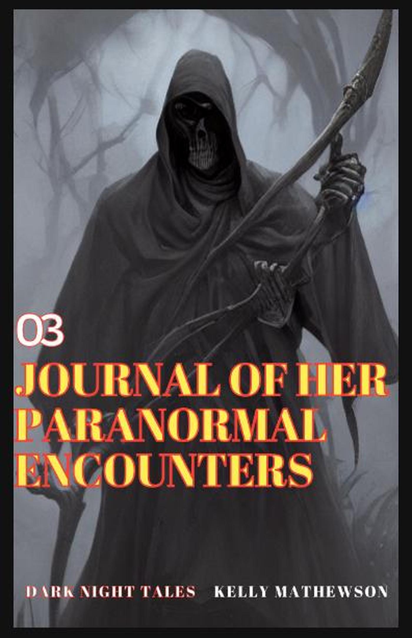 Smashwords – Journal of Her Paranormal Encounters – a book by Kelly ...
