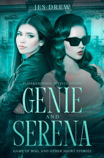 Smashwords – Genie and Serena – a book by Jes Drew
