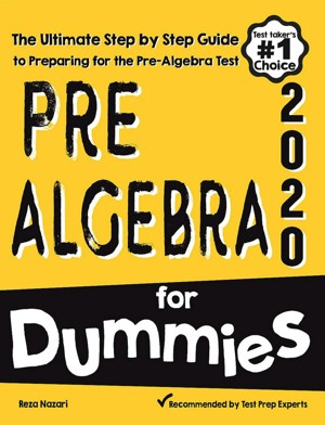 Smashwords – Pre-Algebra for Dummies: The Ultimate Step by Step Guide to Preparing for the Pre ...
