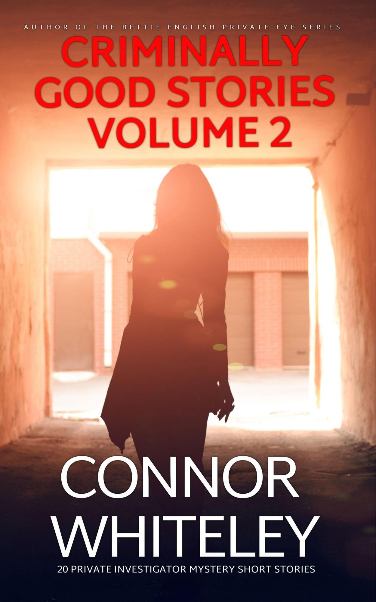 Smashwords – Criminally Good Stories Volume 2: 20 Private Investigator ...