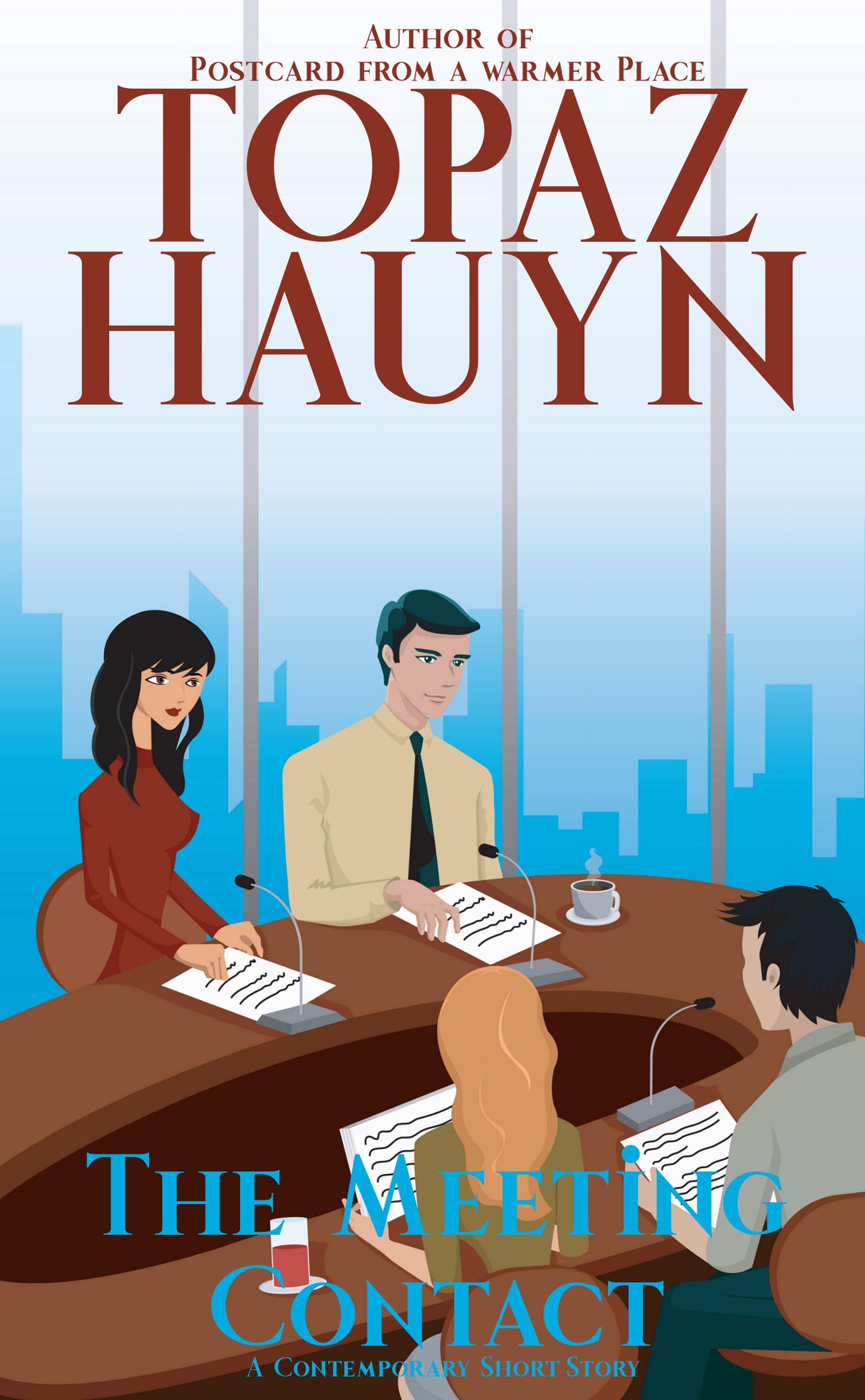 Smashwords – The Meeting Contact – a book by Topaz Hauyn