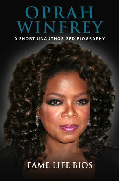 Smashwords – Oprah Winfrey A Short Unauthorized Biography – a book by ...