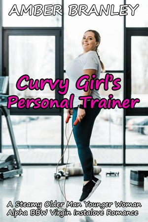 Smashwords – Curvy Girl’s Personal Trainer (A Steamy Older Man Younger Woman Alpha BBW Virgin ...