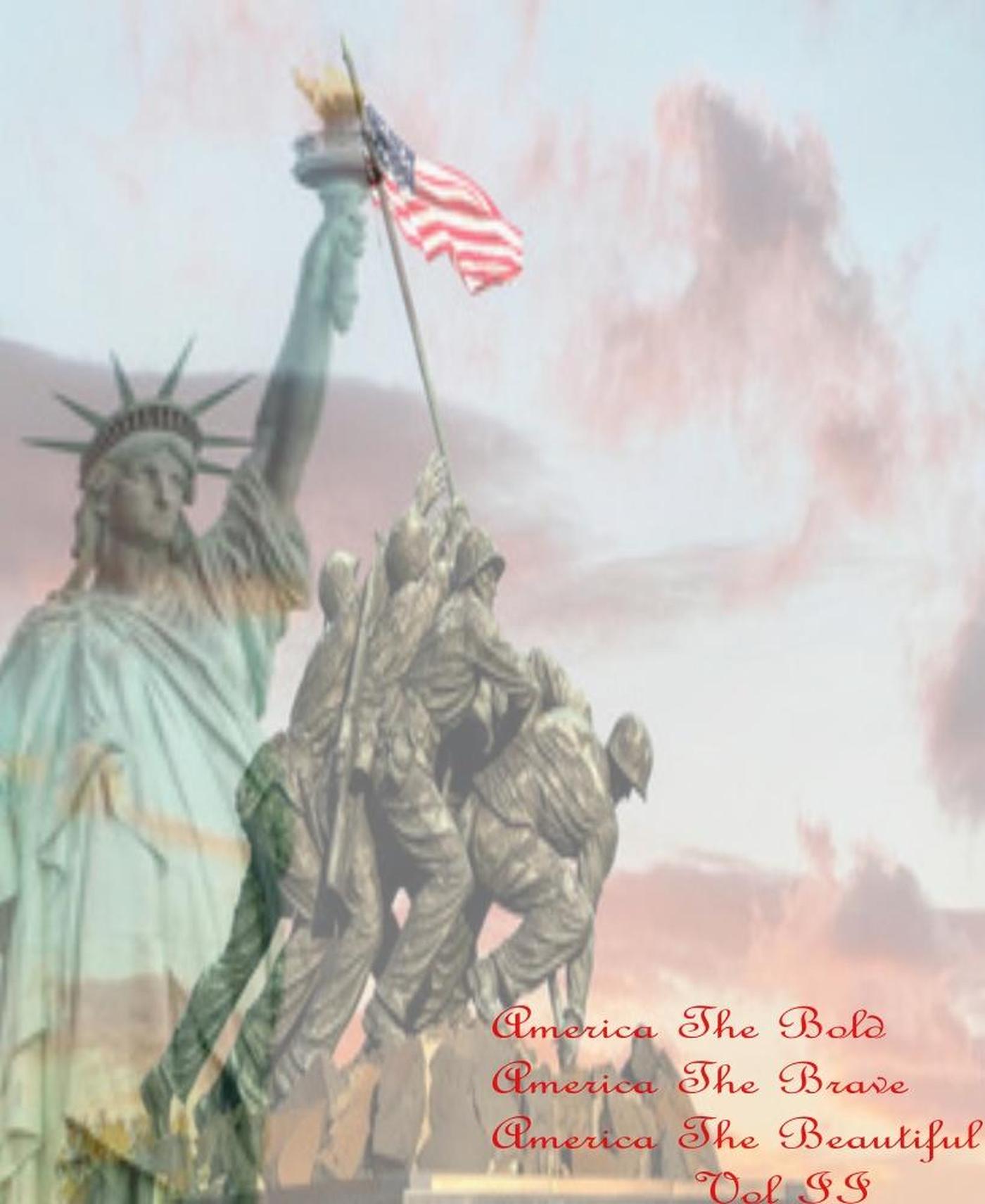 Smashwords – America The Bold, America The Brave, America The Beautiful ...