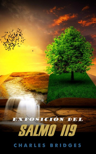 Smashwords – Exposición del Salmos 119 – a book by CHARLES BRIDGES